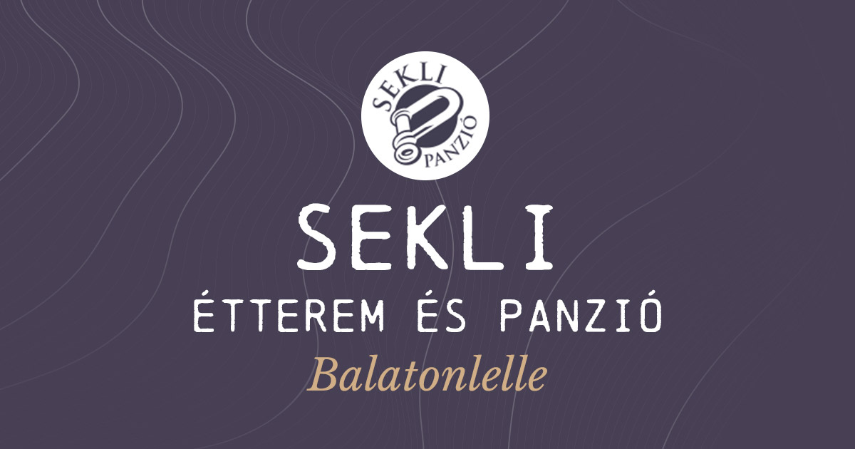 Sekli Étterem és Panzió Balatonlelle